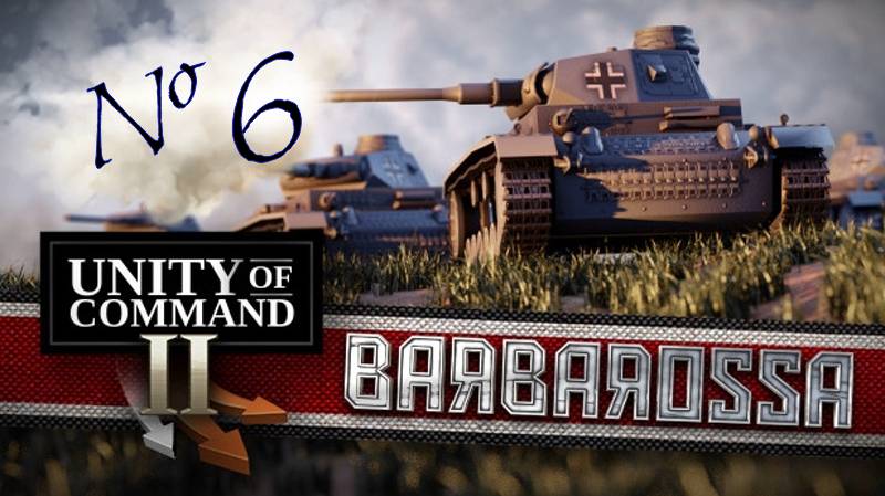 Unity of Command II: Barbarossa | Группа армий "Центр" | Миссия 3 (3-7 ход)