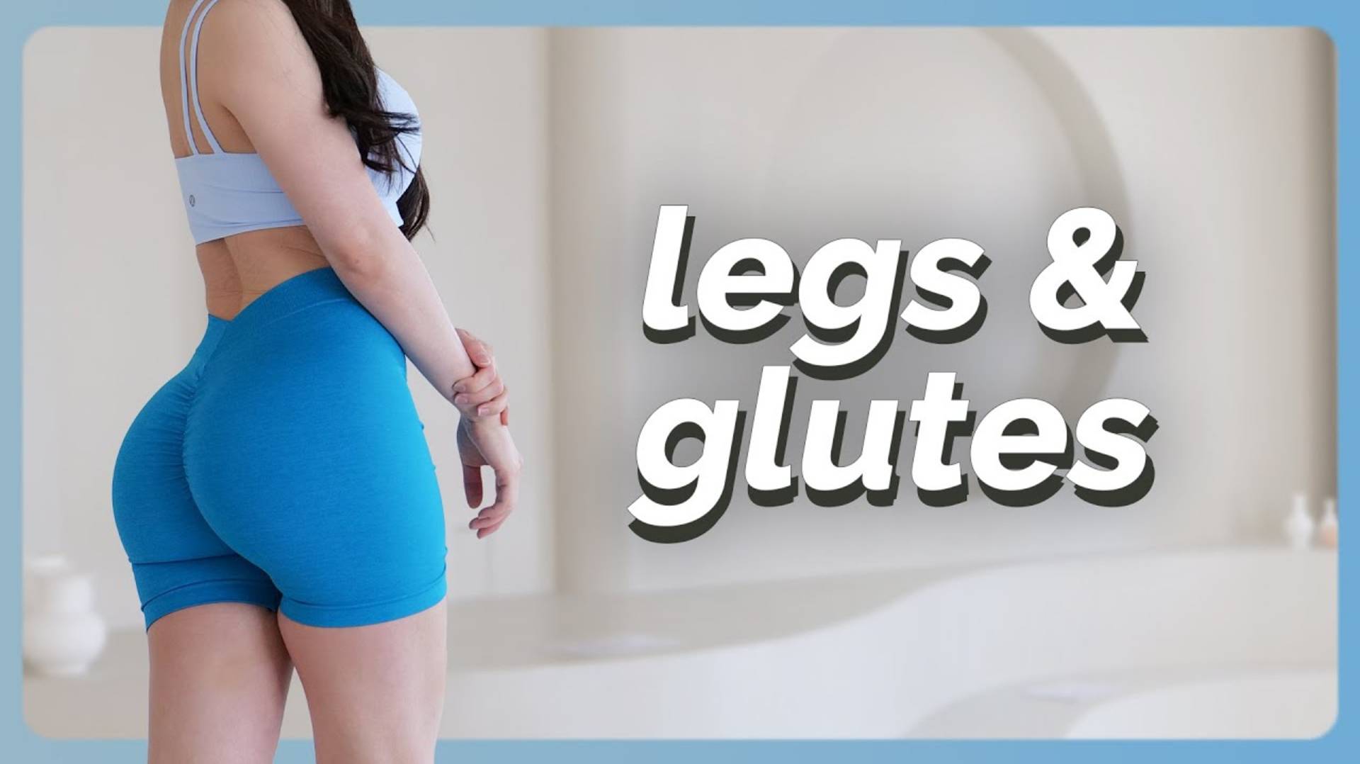 Toned Legs & Booty Workout - 20 Min