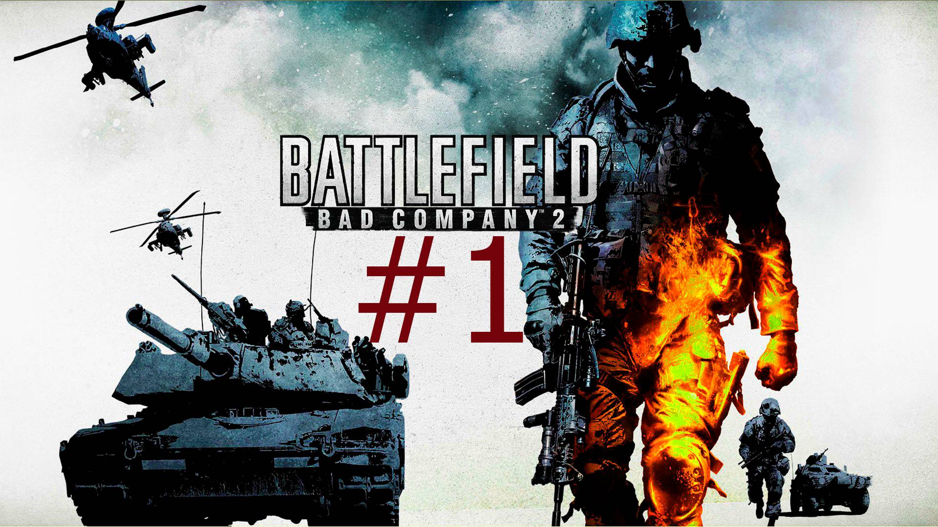 Battlefield Bad Company 2 #1