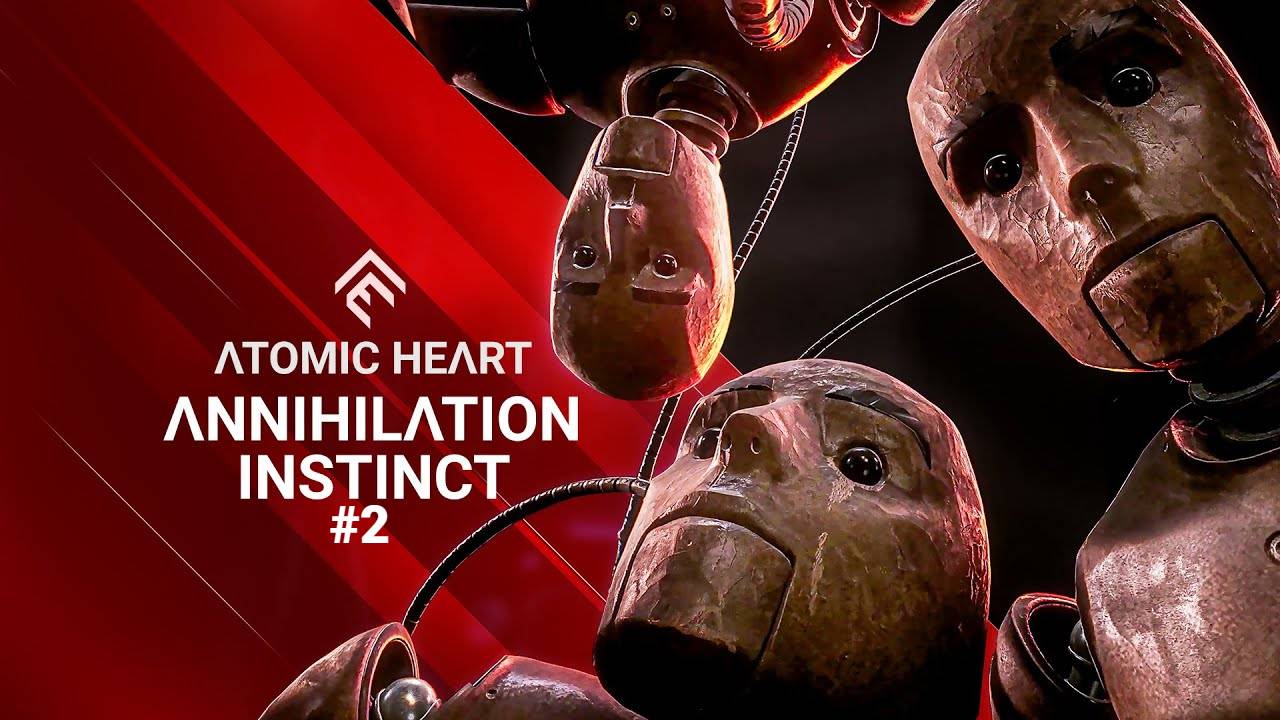 ATOMIC HEART➤ ИНСТИНКТ ИСТРЕБЛЕНИЯ➤ ПРОХОЖДЕНИЕ Без Комментариев  #2