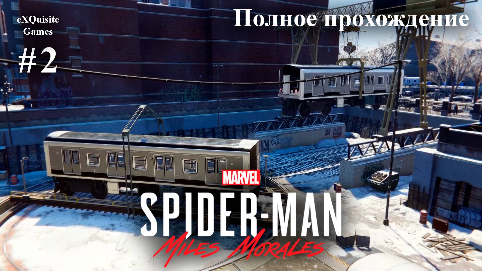 Spider Man: Miles Morales #2 - Полное прохождение