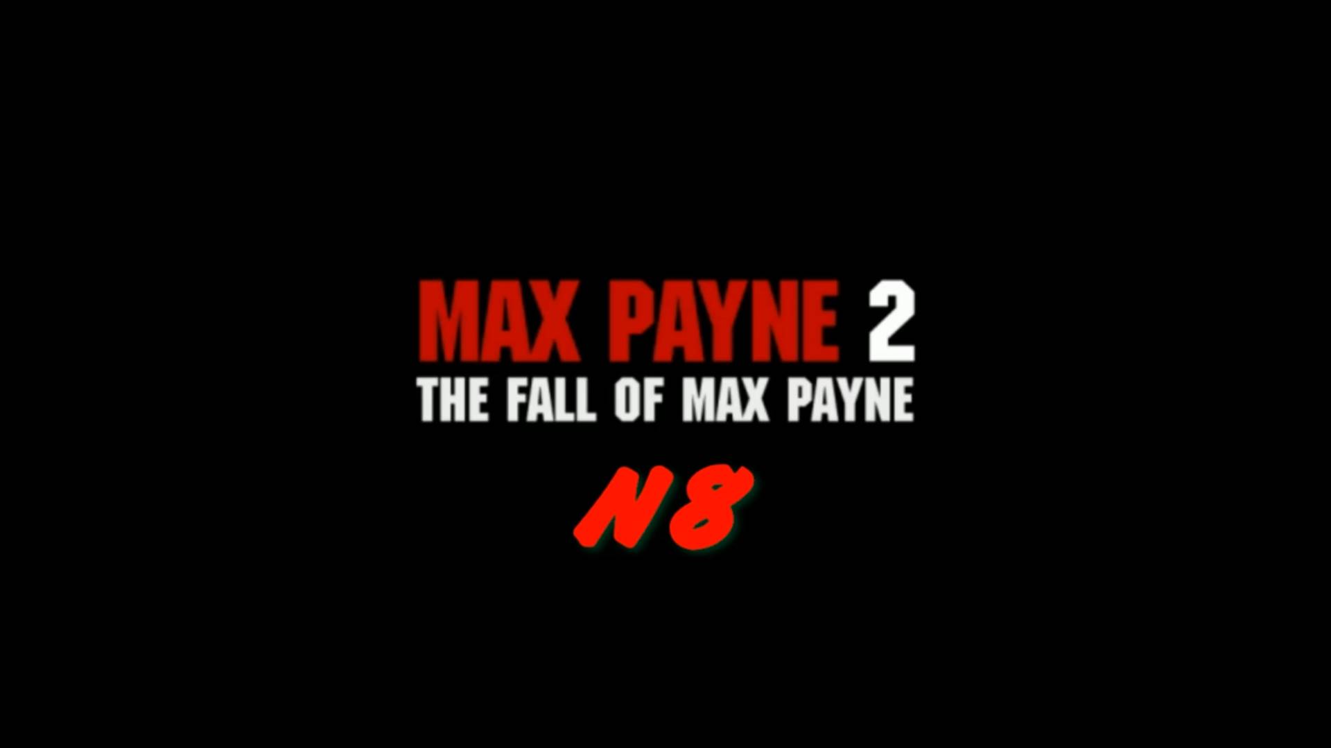 Max Payne 2 - #8