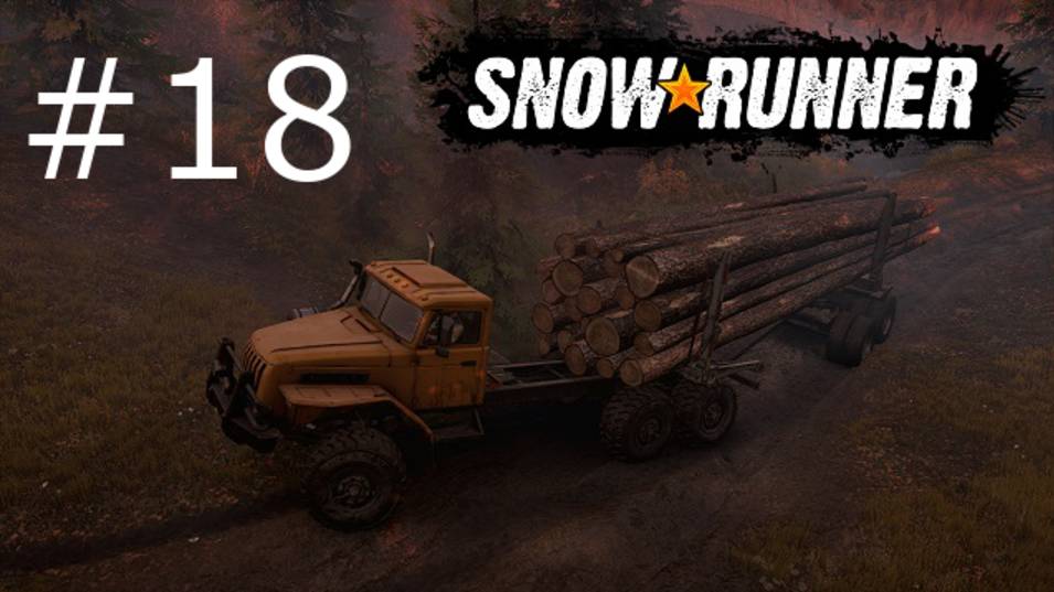 Игра "SnowRunner". Серия 18