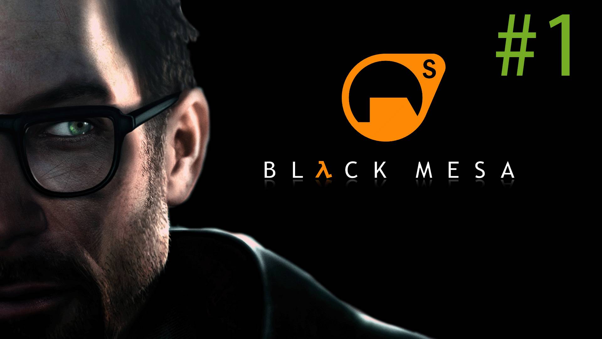 НЕПРЕДВИДЕННЫЕ ПОСЛЕДСТВИЯ | ПОЛНОЕ ПРОХОЖДЕНИЕ BLACK MESA (ЧАСТЬ 1)