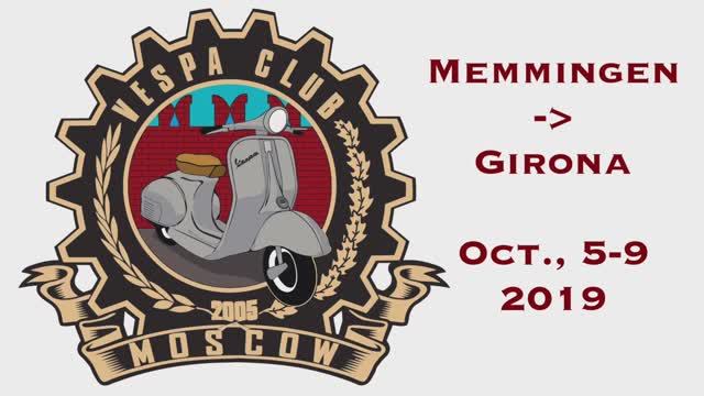Memmingen - Girona trip. Vespa Club Moscow. Oct., 2019