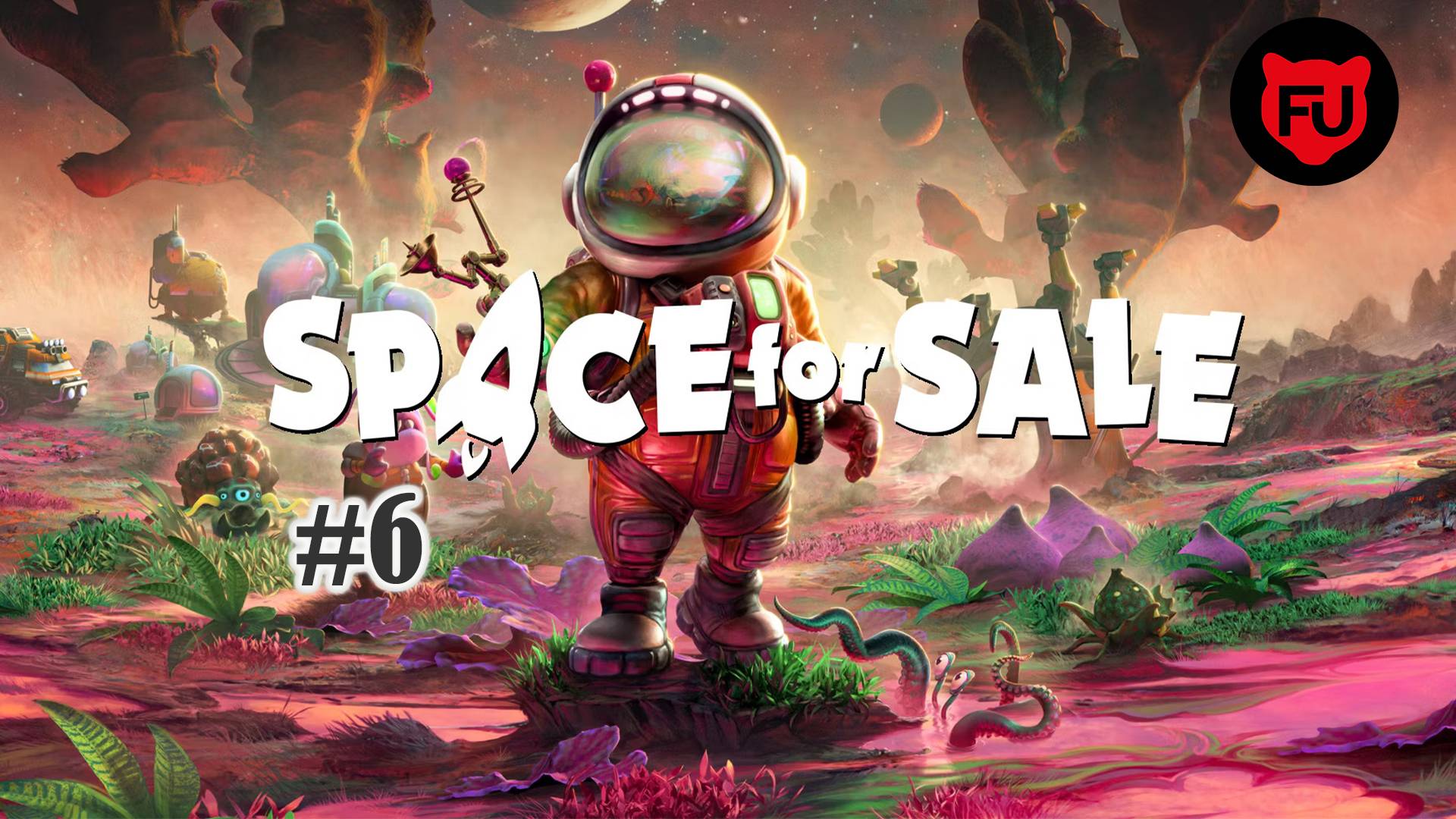 Space for Sale || Планета продана || #6