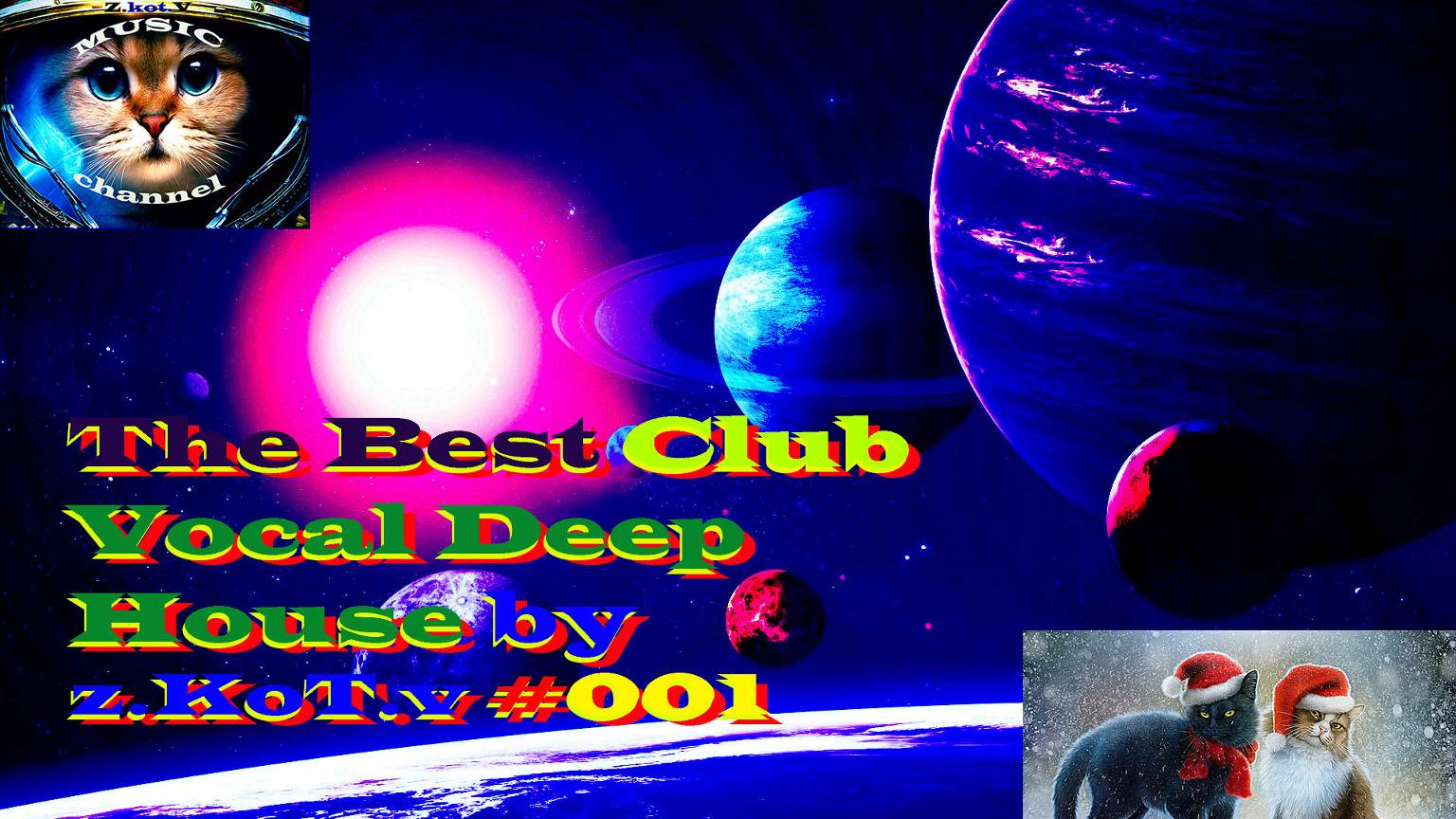 The Best Club Vocal Deep House by z.KoT.v #001, Клубный Дип Хаус