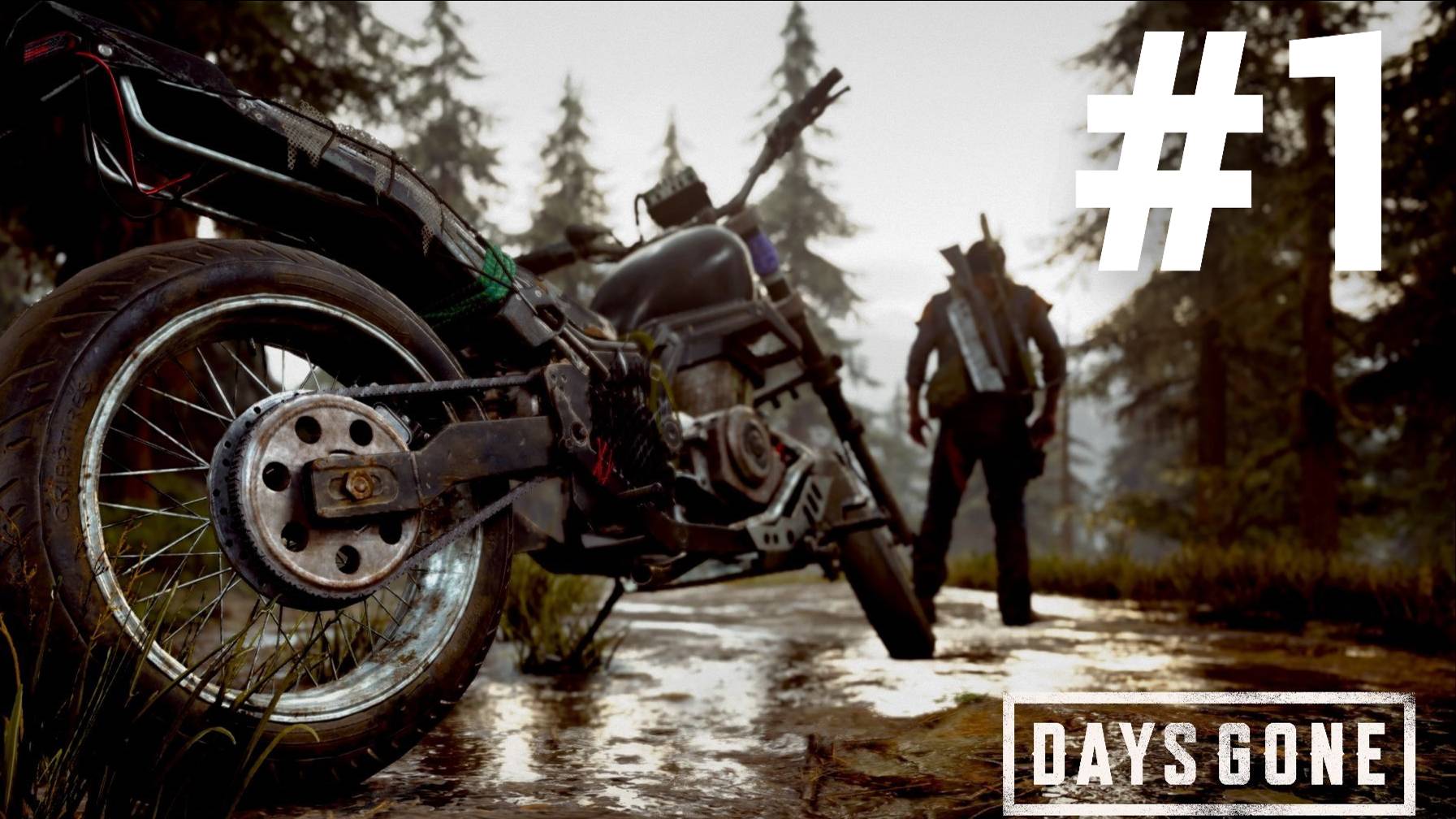 Days Gone прохождение #1