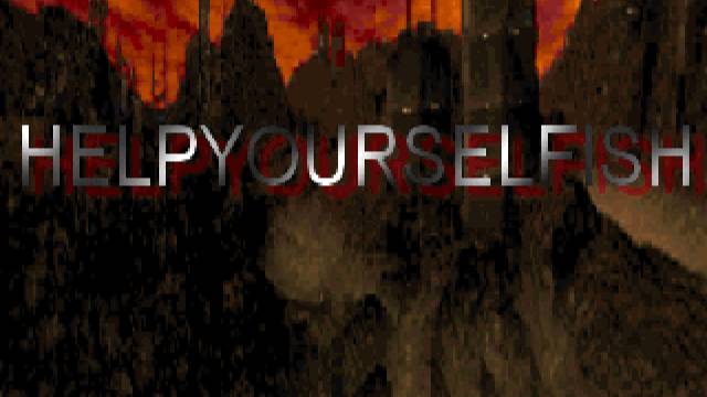 Doom 2. Helpyourselfish