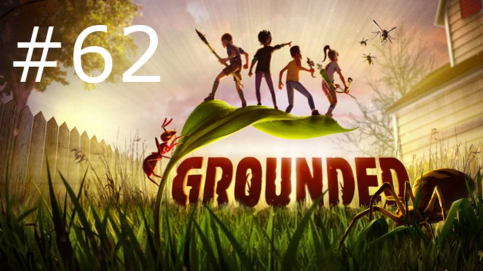 Игра "Grounded", серия 62