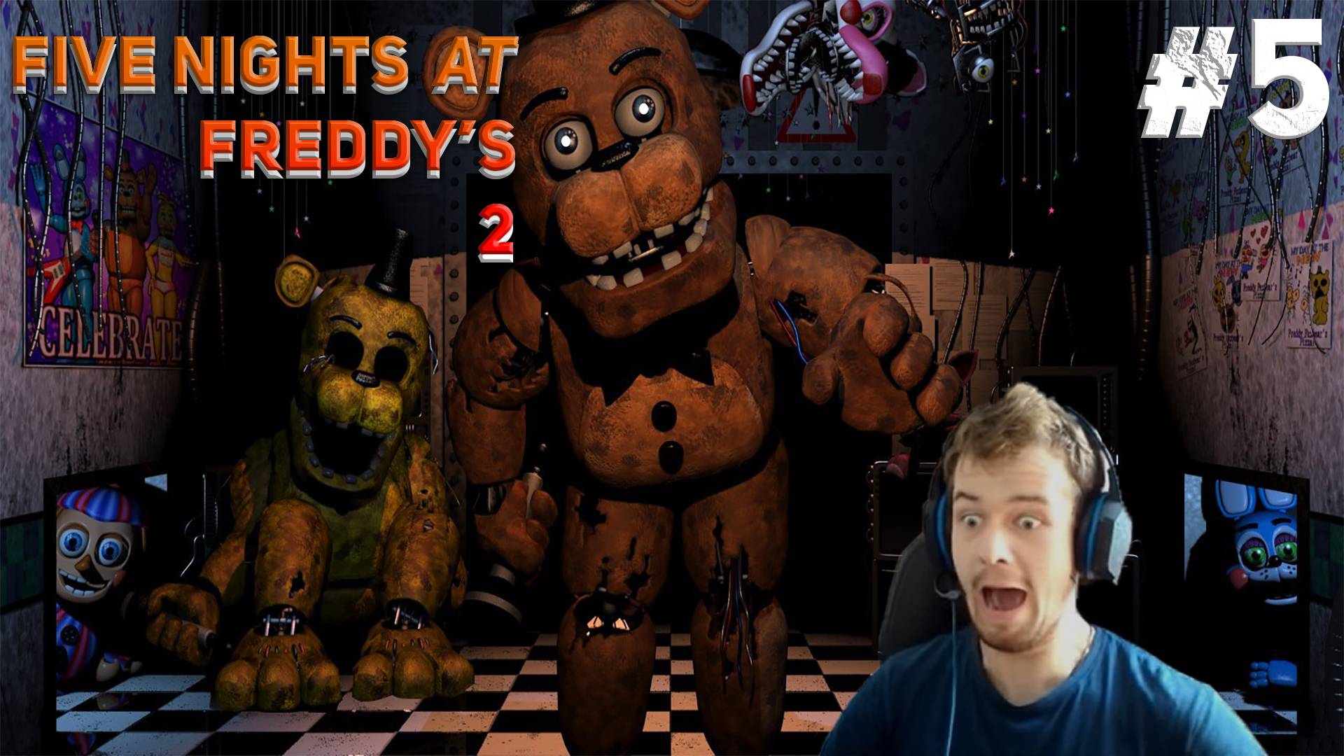 СО ВСЕХ СТОРОН Five Nights at Freddy’s 2 #5