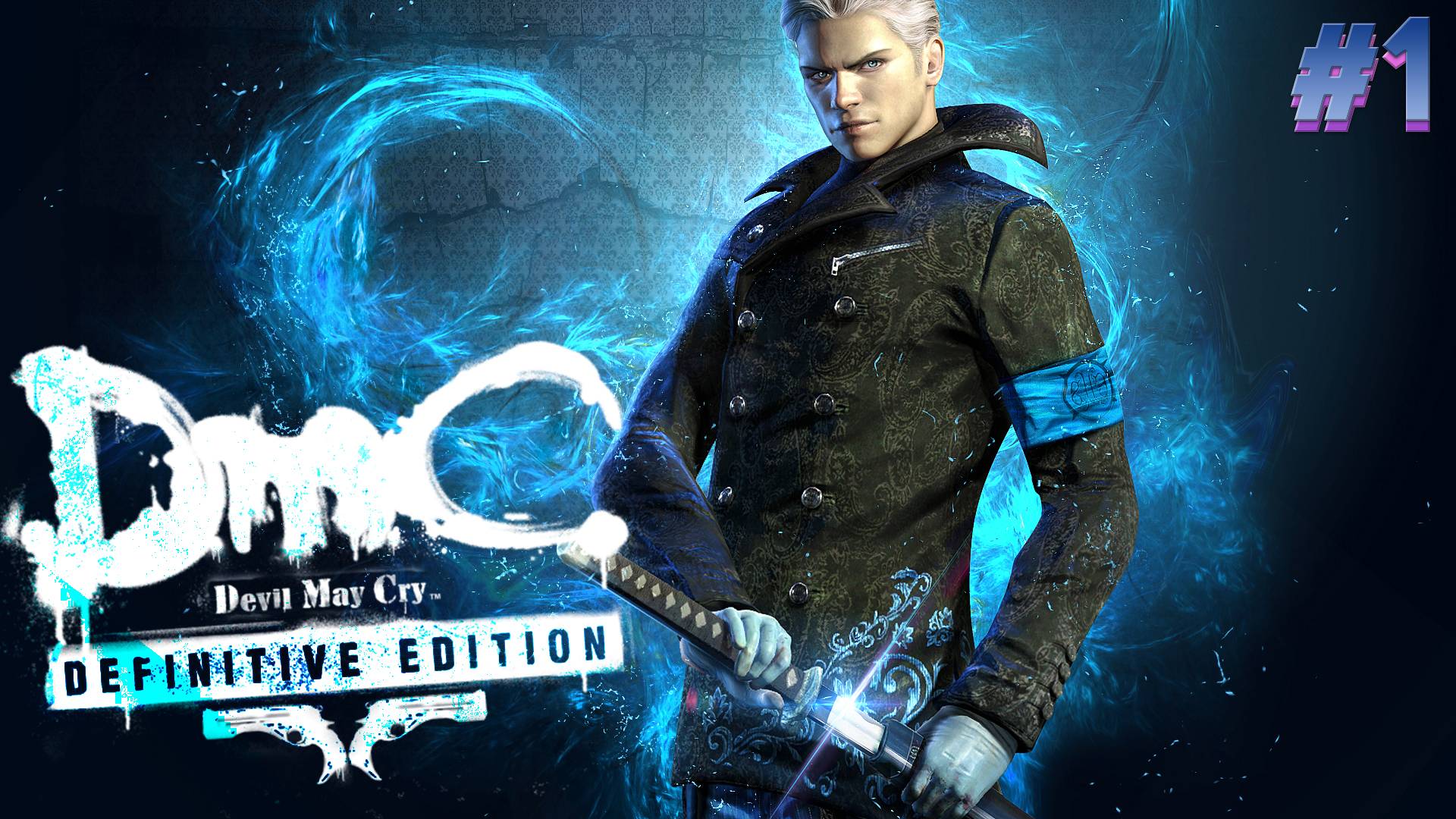 КРУШЕНИЕ ВЕРГИЛИЯ DmC Devil May Cry: Vergil's Downfall #1