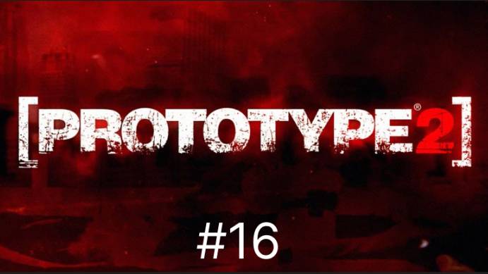 Прохождение Prototype 2 часть 16