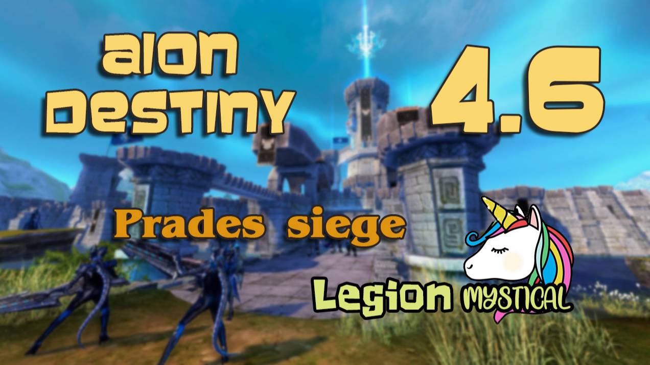 Aion Destiny 4.6 - Осада Парадес. Легион "Mystical"