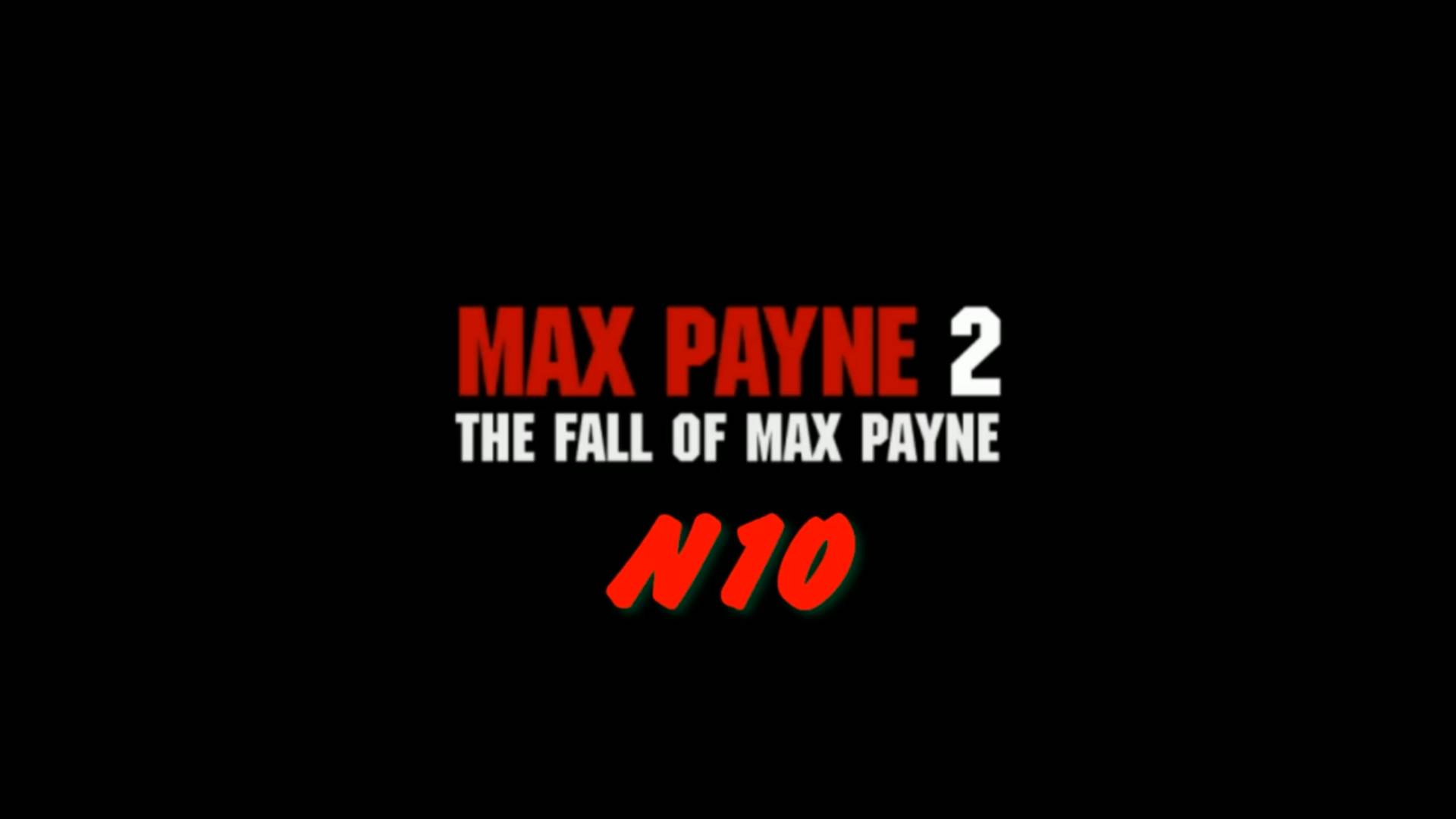 Max Payne 2 - #10