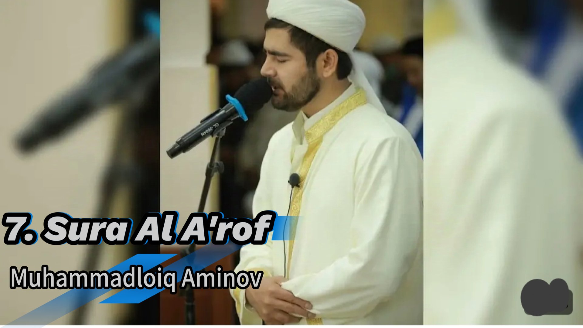 7. Sura Al A'rof Muhammadloiq Aminov