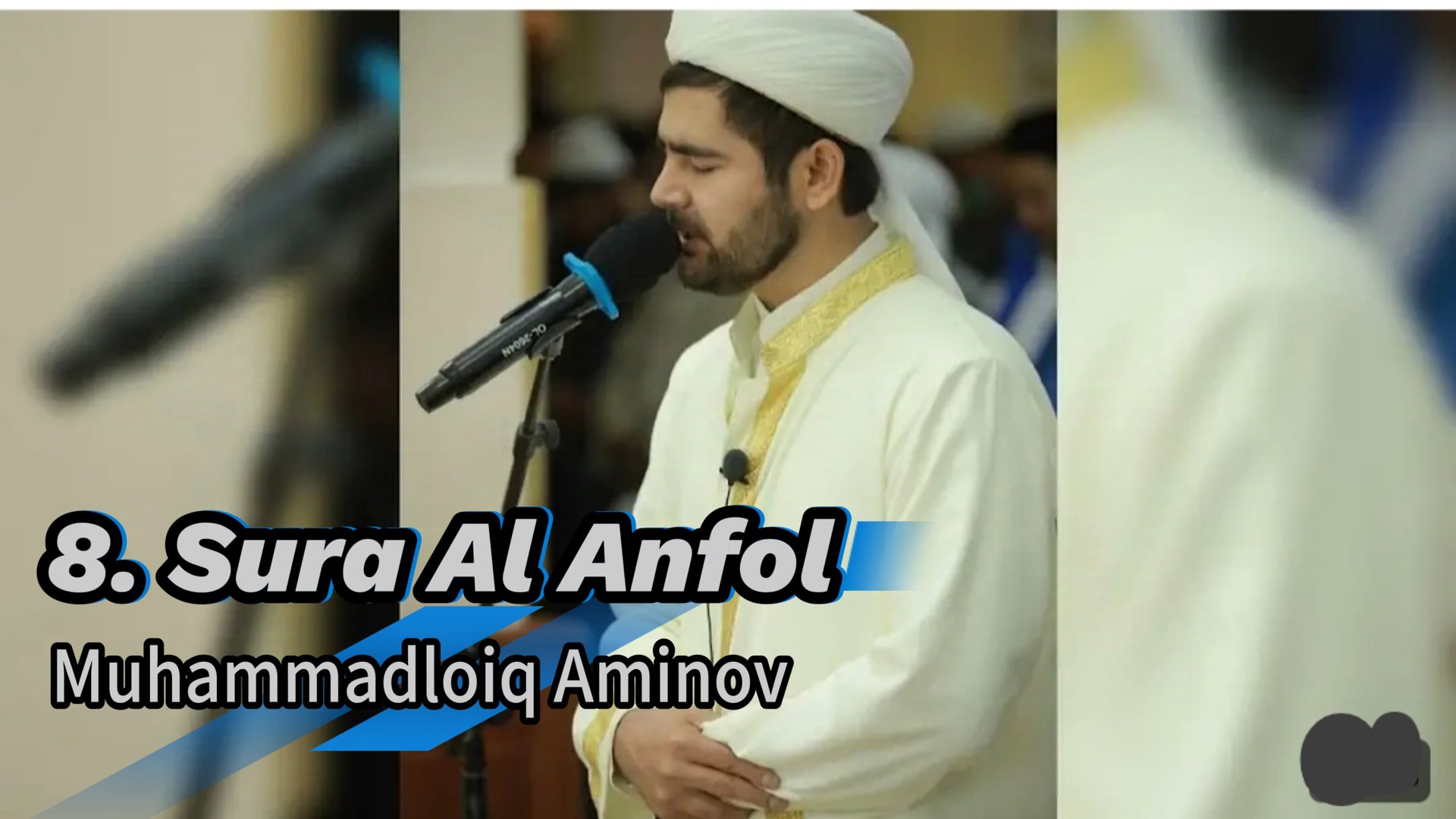 8. Sura Al Anfol Muhammadloiq Aminov