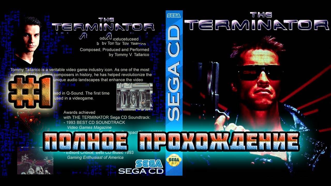 The Terminator (Sega Mega CD)-Полное прохождение #1.