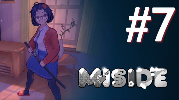 НИ СТЫДА, НИ СОВЕСТИ !  🔪 ► MiSide #7