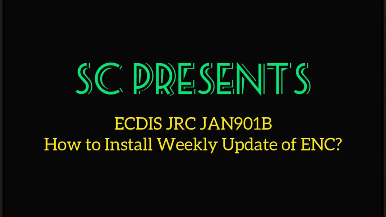 ECDIS JRC JAN901B ENC Weekly Update Installation / ЭКДИС JRC Установка недельного обновления карт SC
