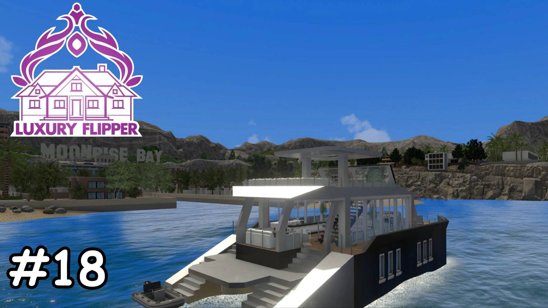 ДОБРО ПОЖАЛОВАТЬ В МУНРАЙЗ БЭЙ | House Flipper: Luxury Flipper | #18