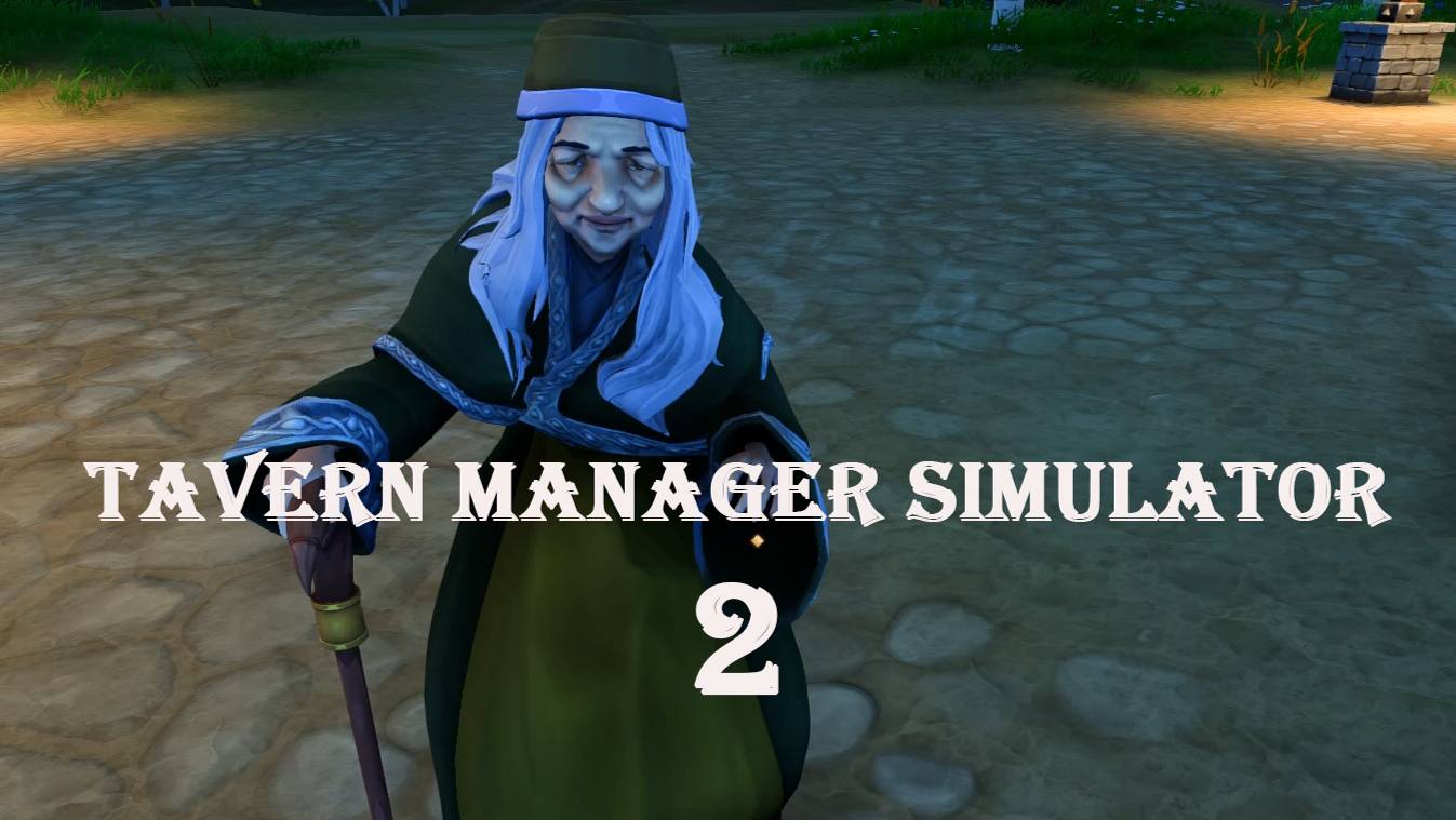 Tavern Manager Simulator № 2 (ОТКРЫЛ ТУАЛЕТ И КОЛБАСУ)