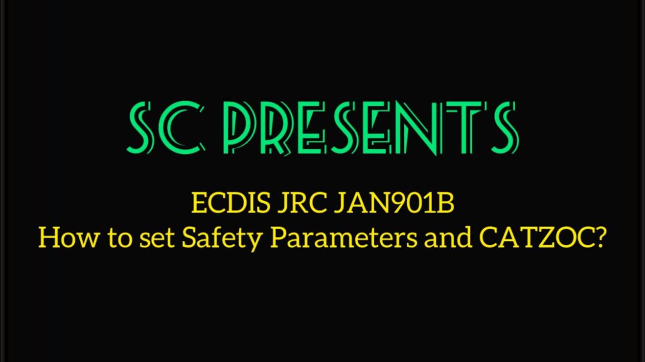 ECDIS JRC JAN901B How to set safety parameters and How to find CATZOC? Экдис JRC Катзок, Safety dept