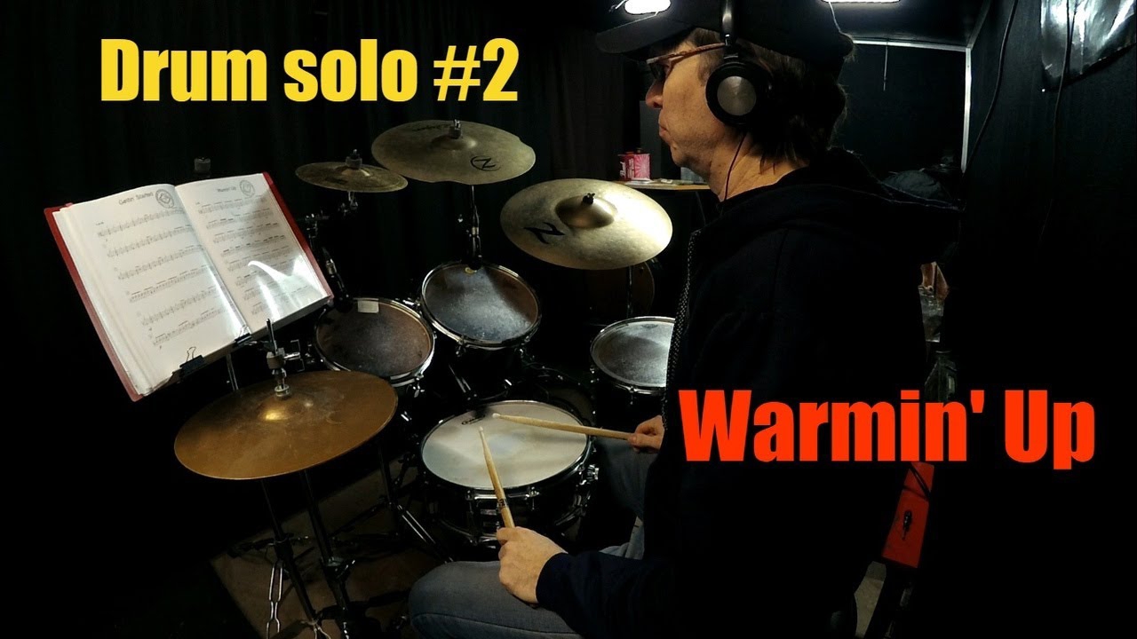 Drum kit solo №2 Warmin' Up\50 Drum set solo (Ben Hans)