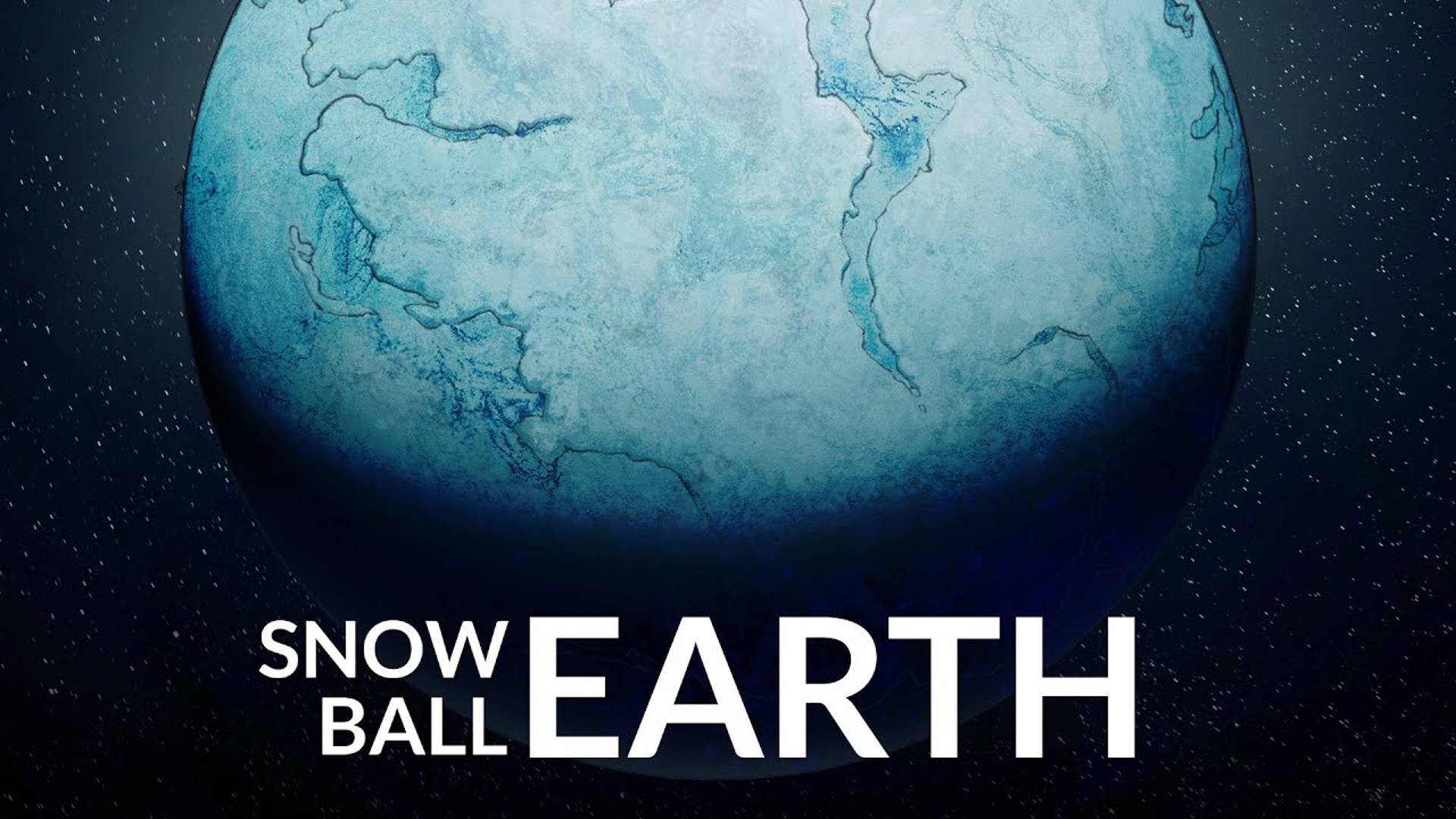 Земля-снежок. (Why Did The Earth Totally Freeze For 100M Years?)