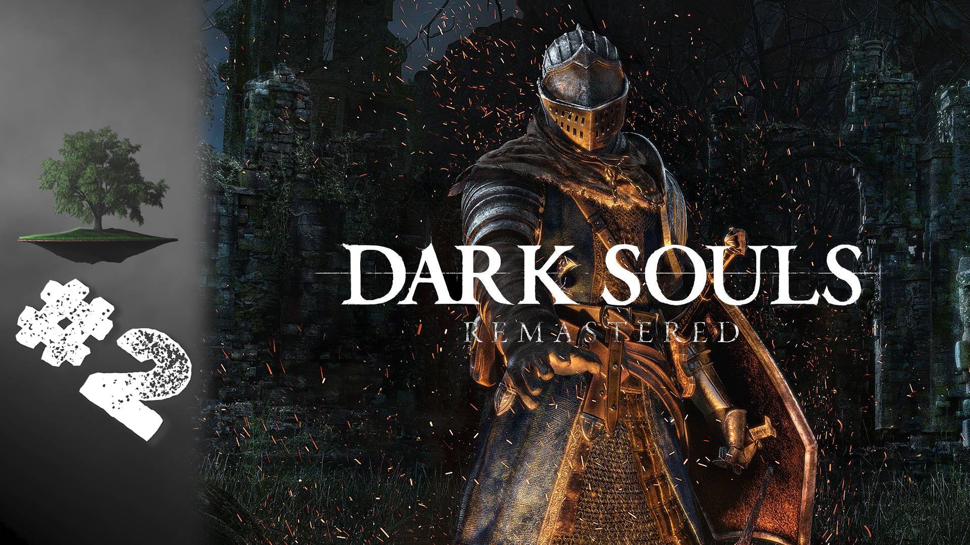 Dark Souls ♦ №2 - Демон-телец и Меч дракона.