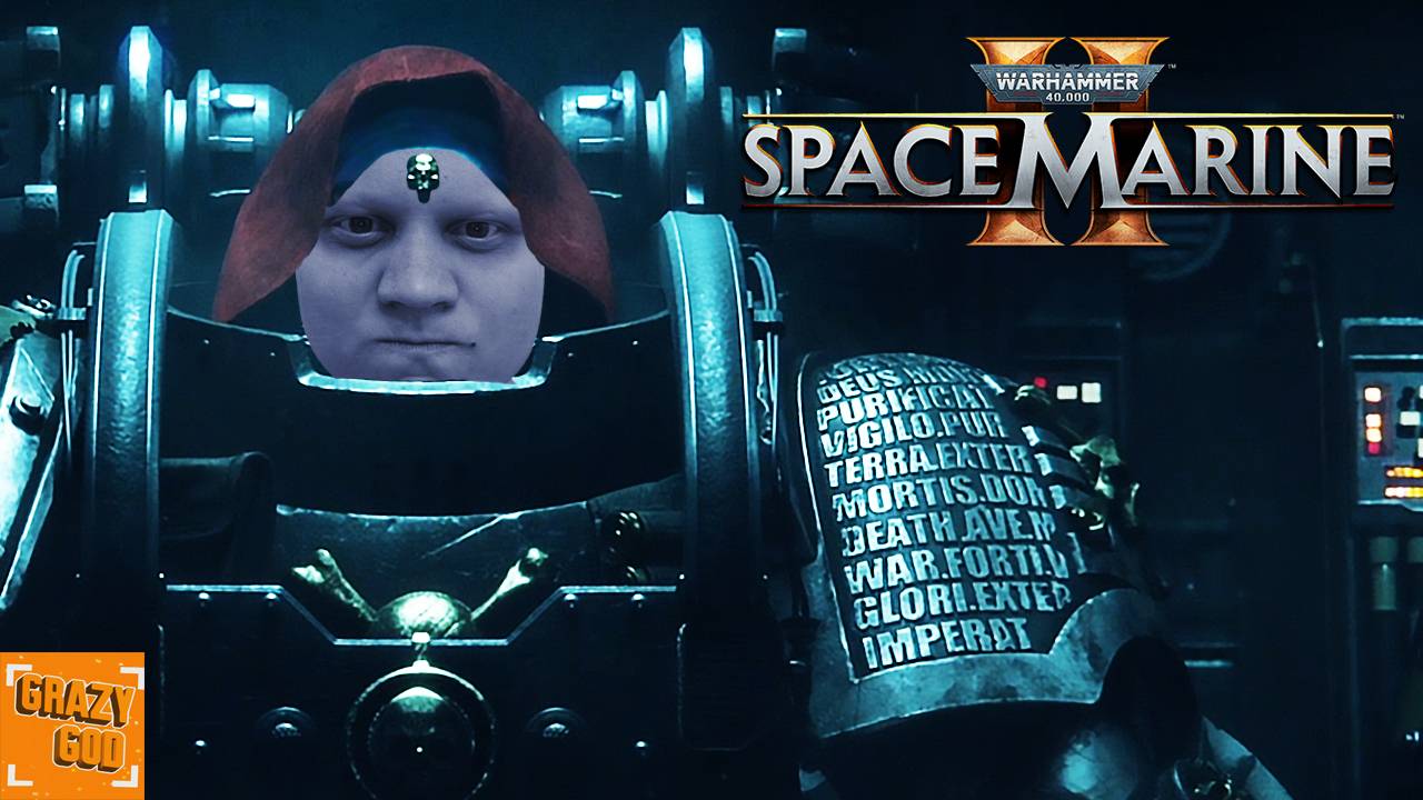 ПРЕВОЗМОГАЕМ ЗА ИМПЕРАТОРА ⒼⒼ Прохождение Warhammer 40000: Space Marine 2 #1