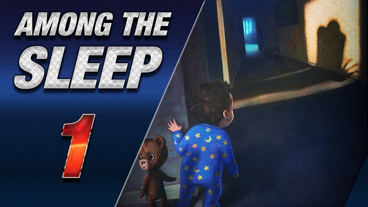 Among the Sleep.Часть1