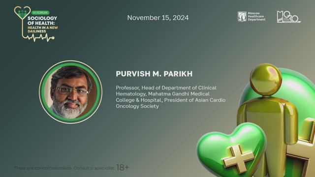VI Forum Sociology of Health: Health in a New Dailiness // Purvish Mahendra Parikh