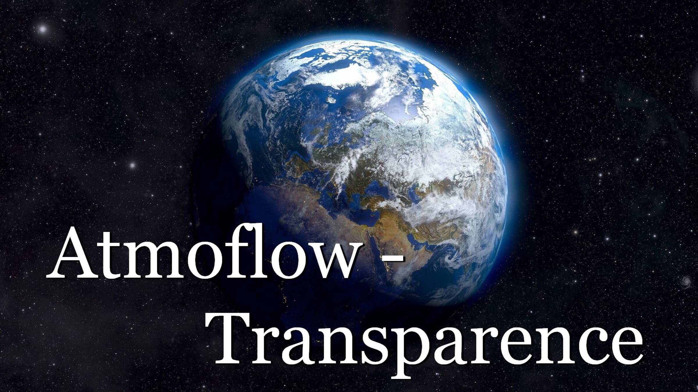 Atmoflow - Transparence
