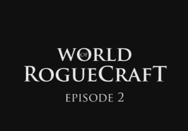 Mute - The World of Roguecraft - Episode 2