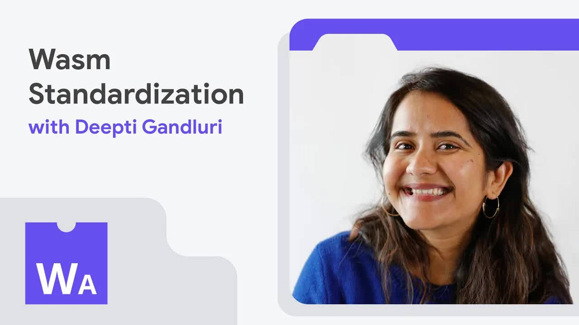 WasmAssembly [рус] _ CG, WG, W3C, Deepti - Wasm standardization with Deepti Gandluri