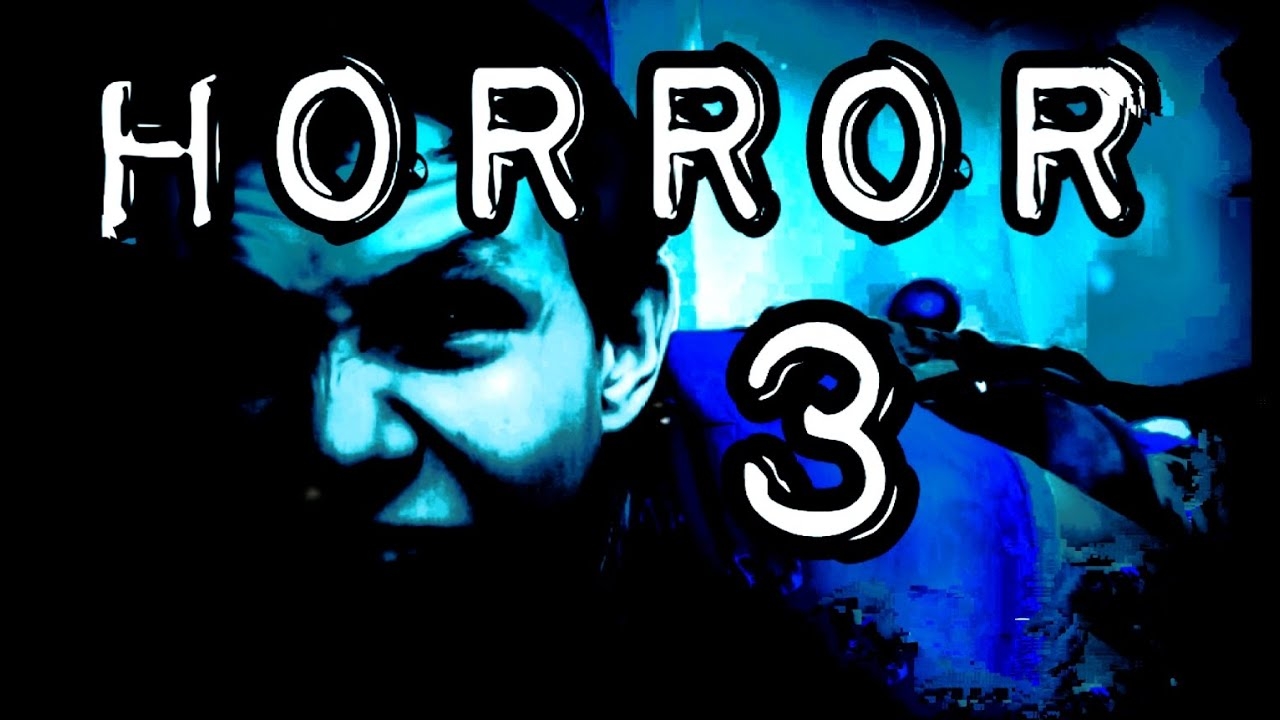 Хоррор 3