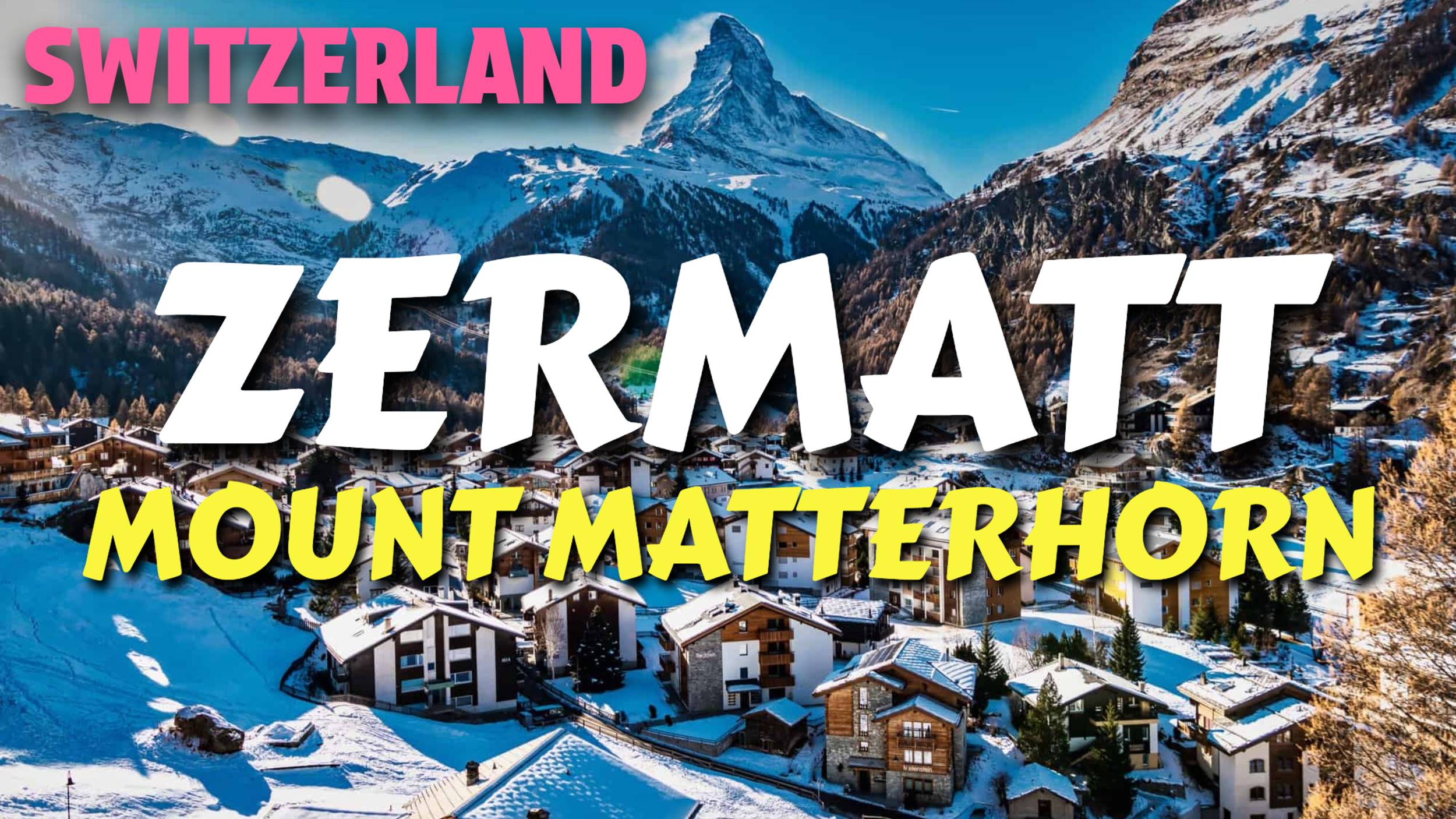 ЗИМНЯЯ СТРАНА ЧУДЕС В ЦЕРМАТТЕ: ПРОГУЛКА У ПОДНОЖИЯ ГОРЫ МАТТЕРХОРН В ШВЕЙЦАРИИ!