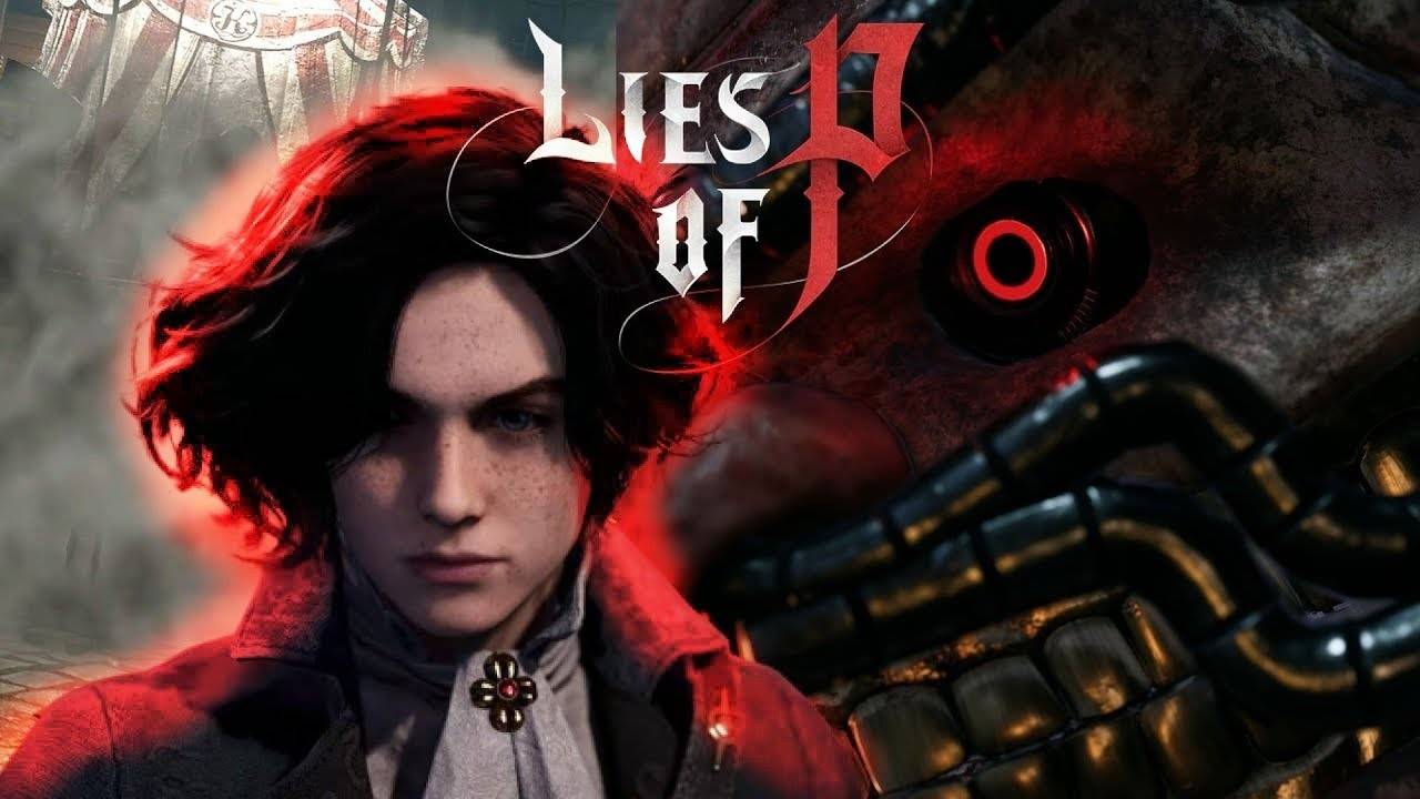 Невероятные приключения Пиноккио - Lies of P - Стрим №2