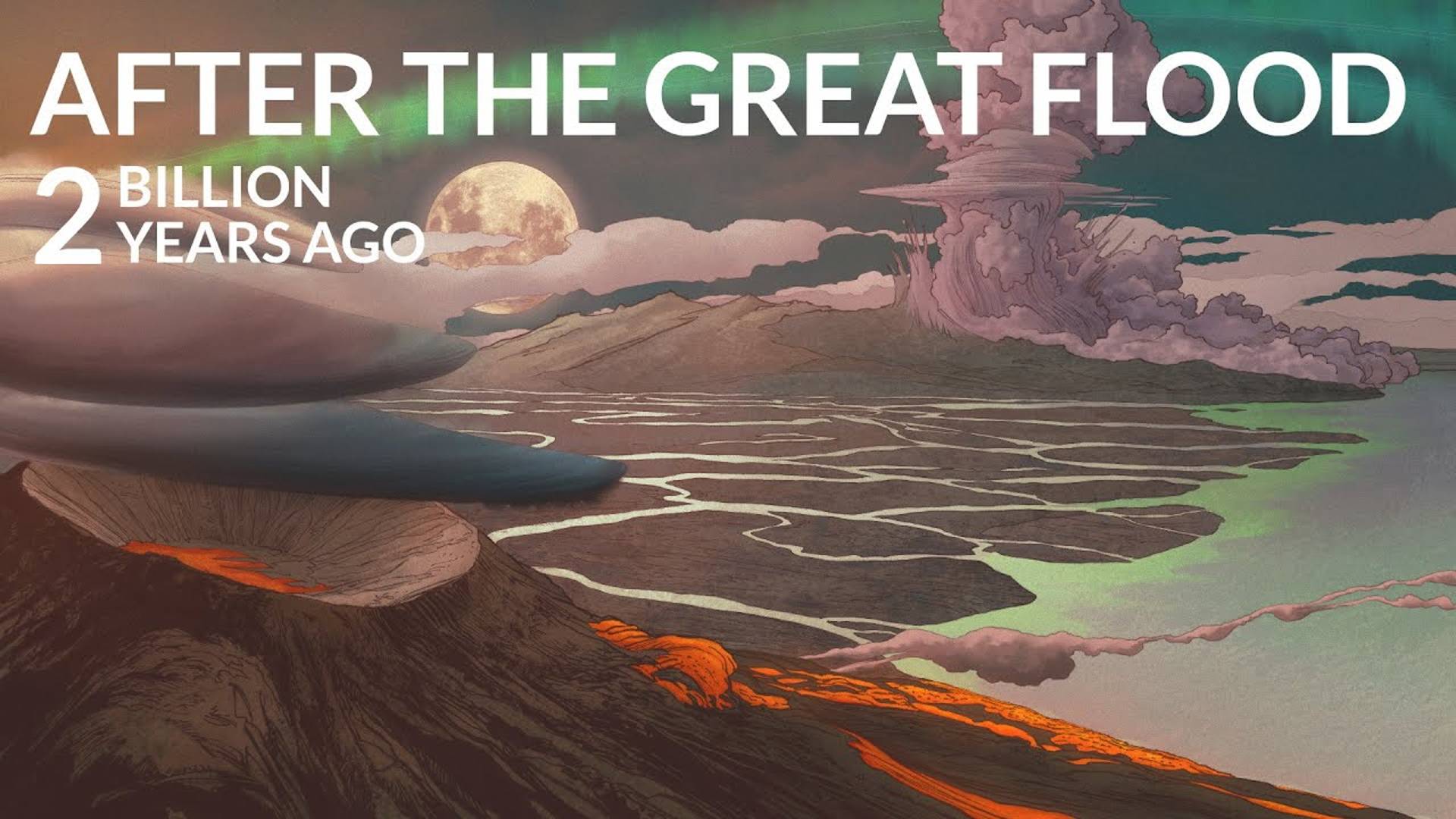 После великого потопа (What Was The Earth Like 2 Billion Years Ago?)_перезалив