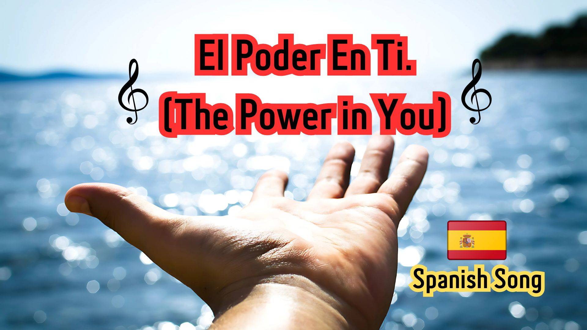 El Poder En Ti. Spanish Music.