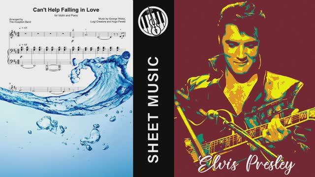Elvis Presley - Can't Help Falling In Love | Ноты для Скрипки и Фортепиано