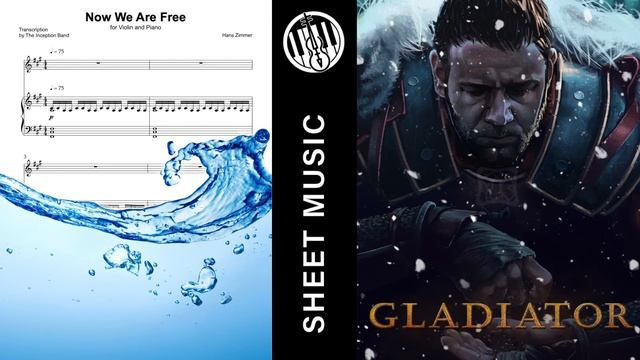 Hans Zimmer & Lisa Gerrard - Now We Are Free | Ноты для Скрипки и Фортепиано