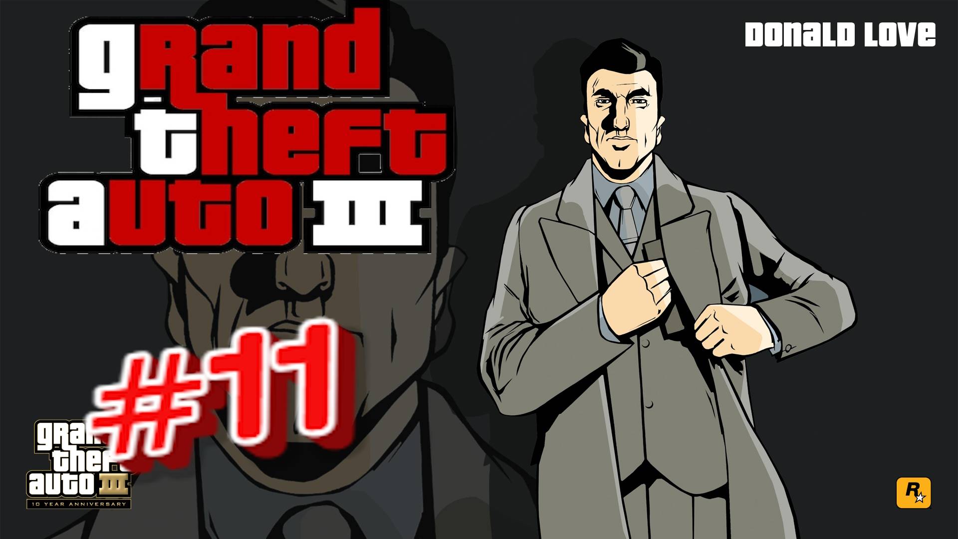 Grand Theft Auto III:Прохождение #11:Дональд Лав.