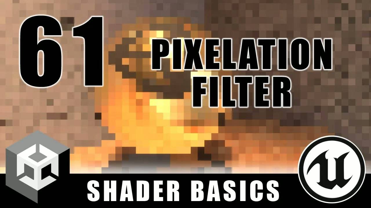 Pixelation Filter - Shader Graph Basics - Episode 61