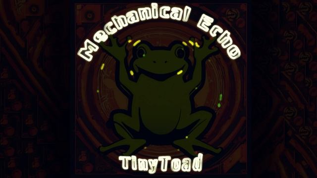 TinyToad - Mutabor (Techno)