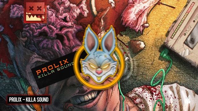Prolix - Killa Sound