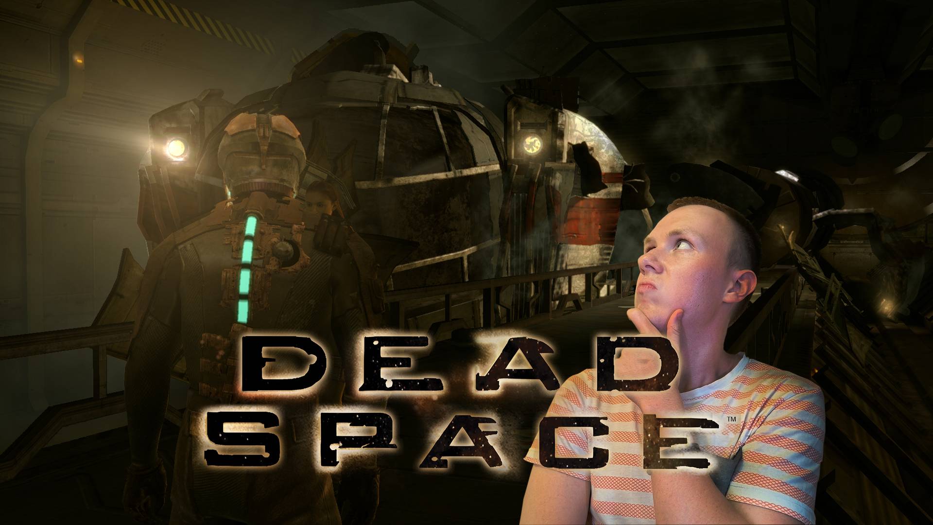 НАДО БЫЛО СВАЛИТЬ ► Dead Space (2008) #1