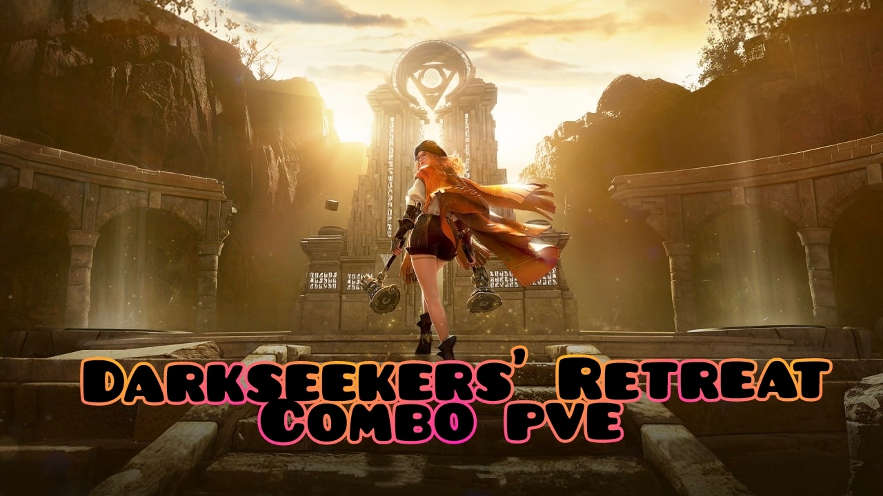 Scholar Darkseekers' Retreat Combo pve