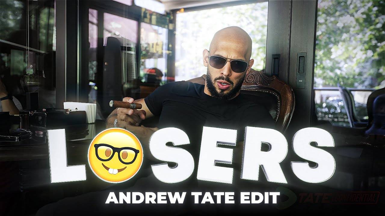 𝐋𝐎𝐒𝐄𝐑𝐒 | 𝐀𝐍𝐃𝐑𝐄𝐖 𝐓𝐀𝐓𝐄 | 𝐄𝐃𝐈𝐓